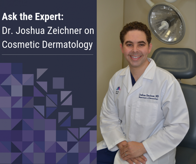 Ask the Expert: Dr. Joshua Zeichner on Cosmetic Dermatology - Next ...