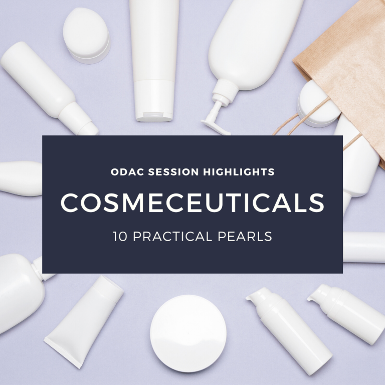 Cosmeceuticals: 10 Practical Pearls - Next Steps in Dermatology