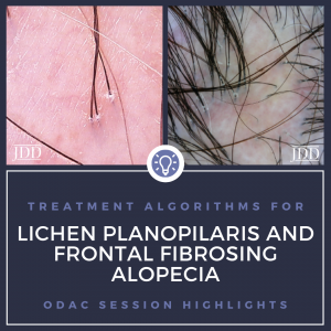 Lichen Planopilaris and Frontal Fibrosing Alopecia: Treatment ...