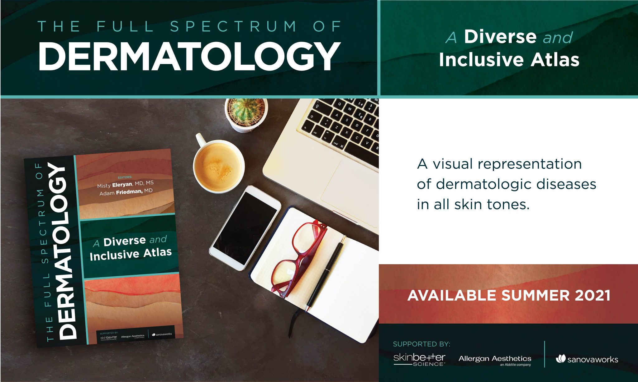 ANNOUNCING THE FULL SPECTRUM OF DERMATOLOGY: A DIVERSE AND INCLUSIVE ...