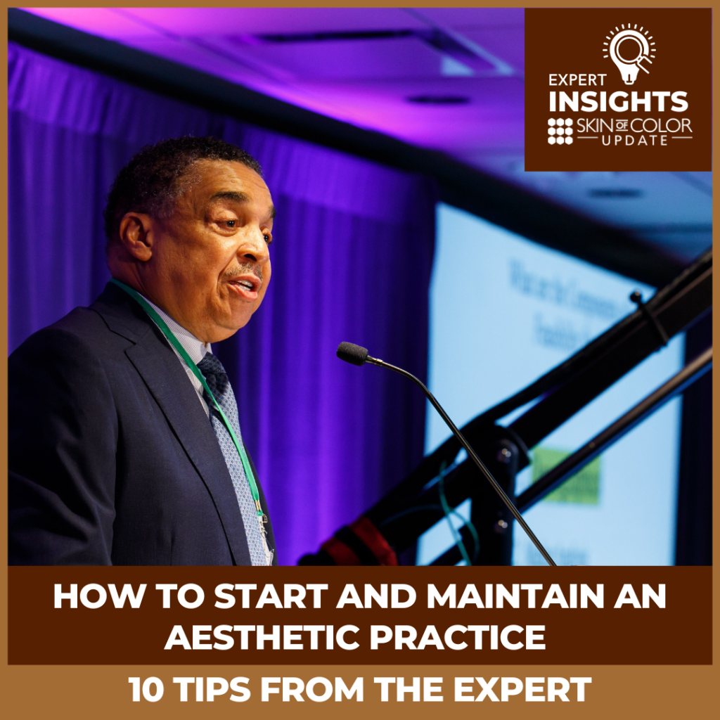 How to Start and Maintain an Aesthetic Practice | 10 Tips from the ...