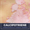 Calcipotriene Therapeutic Cheat Sheet - Next Steps in Dermatology