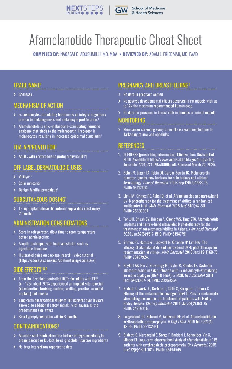 Afamelanotide Therapeutic Cheat Sheet - Next Steps in Dermatology