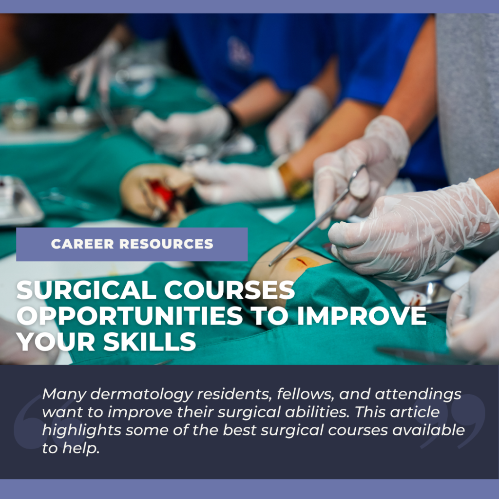 Surgical Courses: Opportunities to Improve Your Skills - Next Steps in ...
