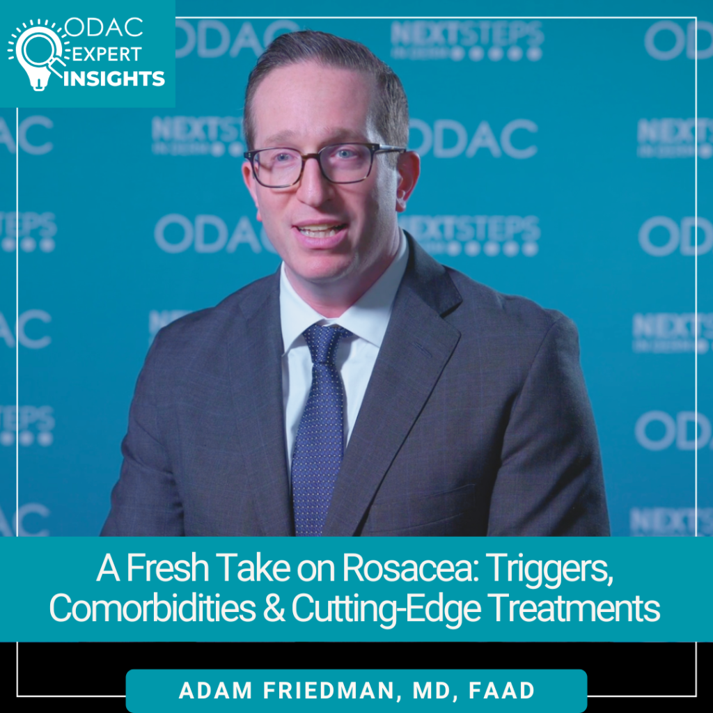 A Fresh Take on Rosacea: Triggers, Comorbidities & Cutting-Edge ...