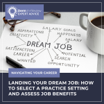 Landing Your Dream Job: How to Select a Practice Setting and Assess Job ...