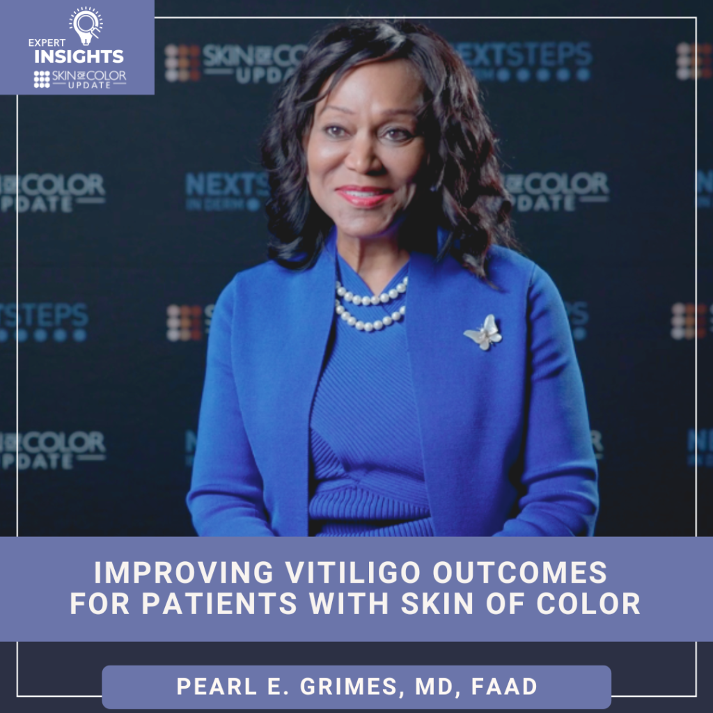 Improving Vitiligo Outcomes for Patients With Skin of Color - Next ...